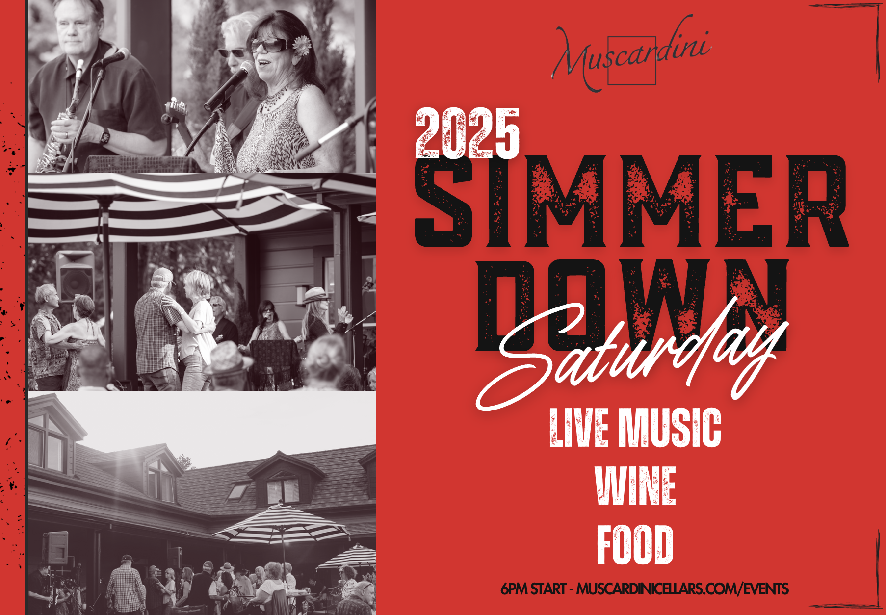 Simmer Down Saturday Live Music Series 2025 - Muscardini Cellars